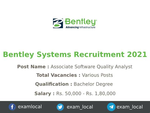 Bentley Systems Recruitment 2021 | Various Associate Software Quality ...