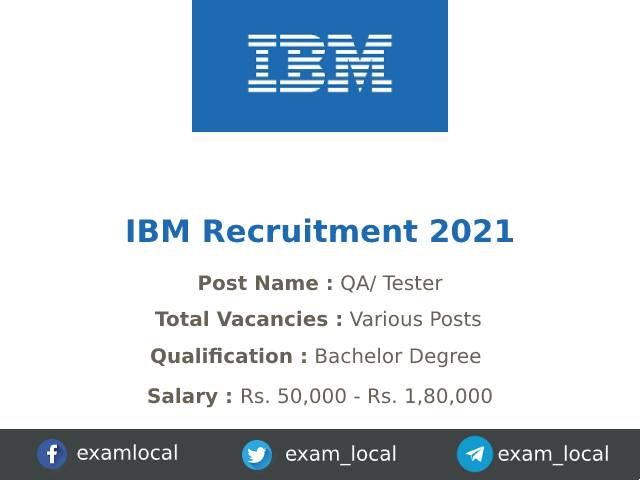 IBM Recruitment 2021 | Various QA/ Tester Jobs - ExamLocal.in