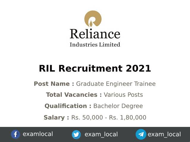 RIL Recruitment 2021 | Various Graduate Engineer Trainee Jobs - ExamLocal.in