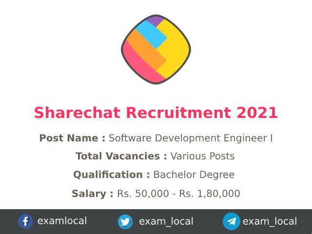 Sharechat Recruitment 2021 | Various Software Development Engineer Jobs - ExamLocal.in