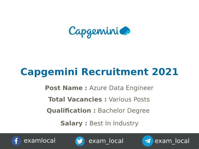 Capgemini Recruitment 2021 | Various Azure Data Engineer Jobs - ExamLocal.in