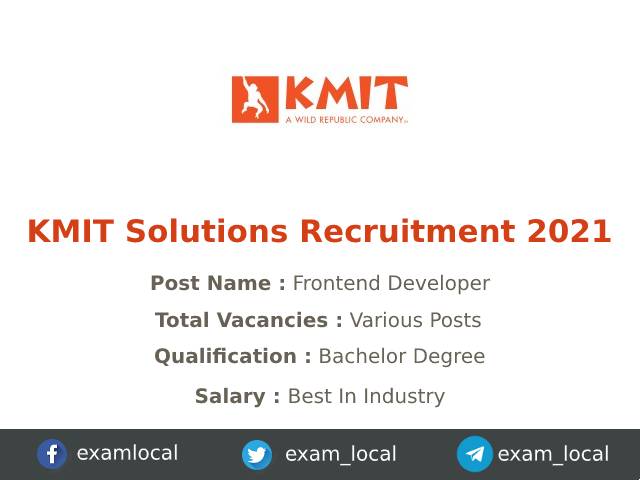 KMIT Solutions Recruitment 2021 | Various Frontend Developer Jobs - ExamLocal.in