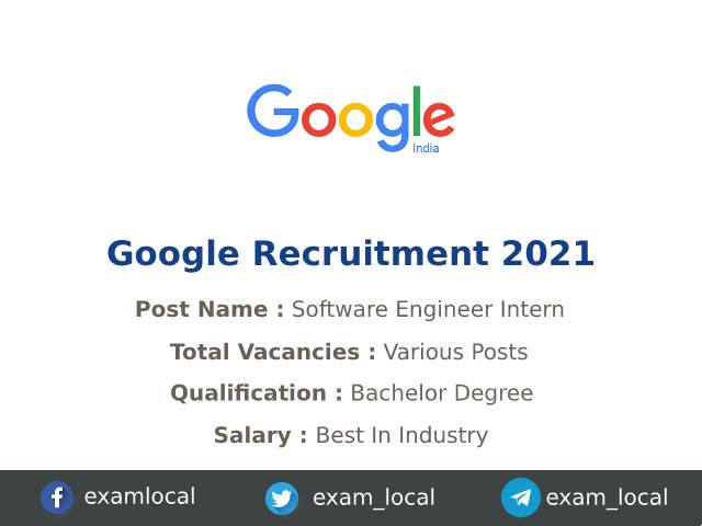 Google Recruitment 2021 | Various Software Engineer Jobs - ExamLocal.in