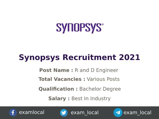 Synopsys Recruitment 2021 | Various R and D Engineer Jobs - ExamLocal.in