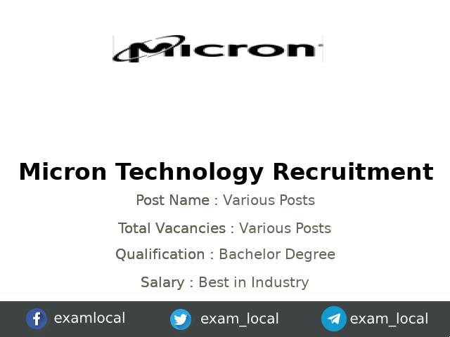Micron Technology Recruitment 2023 | Various Senior, MODULE Process ...